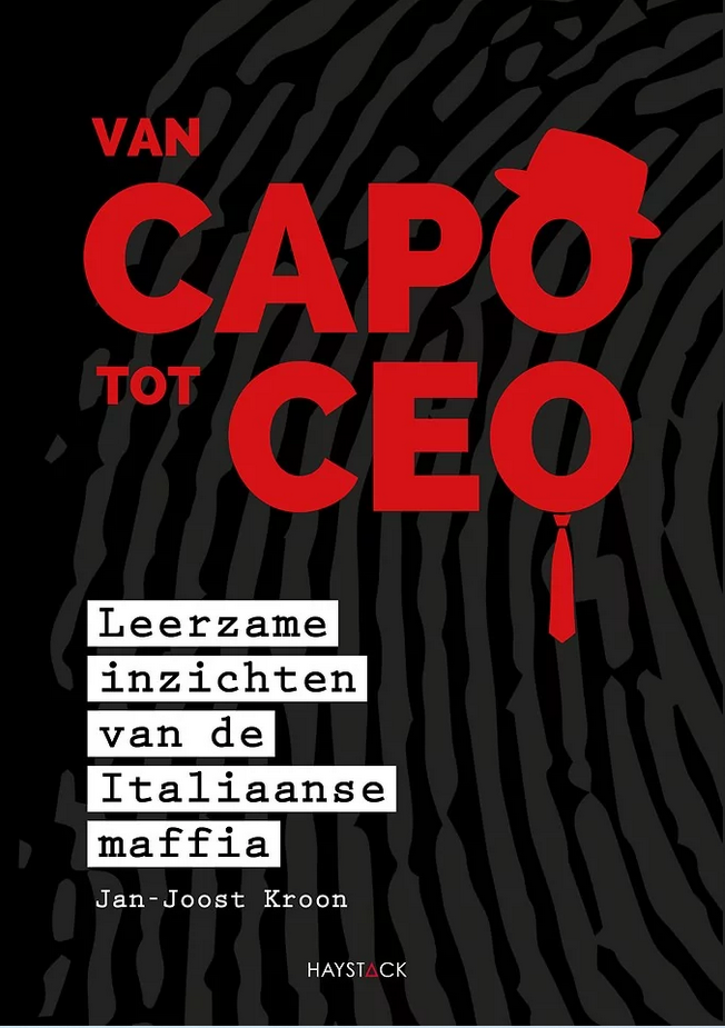 Van Capo tot CEO - leren van de maffia... - ItalieTips